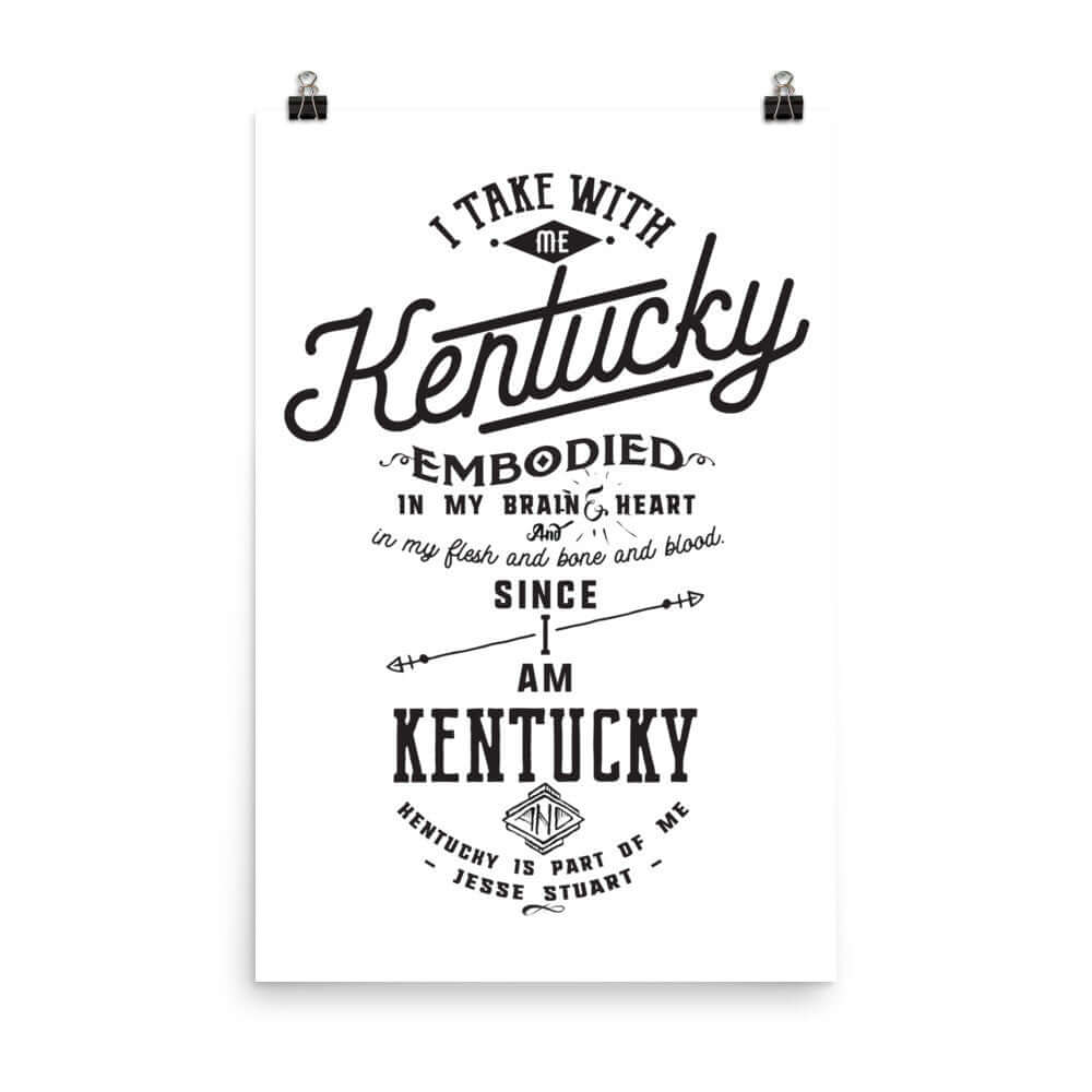 JESSE STUART QUOTE Poster – The Uncommonwealth of Kentucky